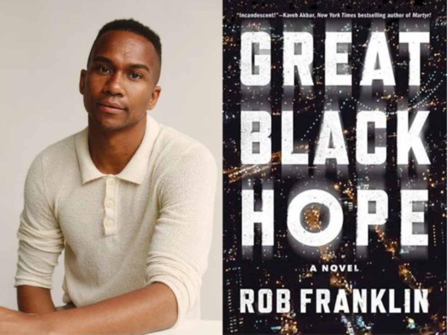 New Novel “Great Black Hope” Explores Race, Identity, and the Fragile ...